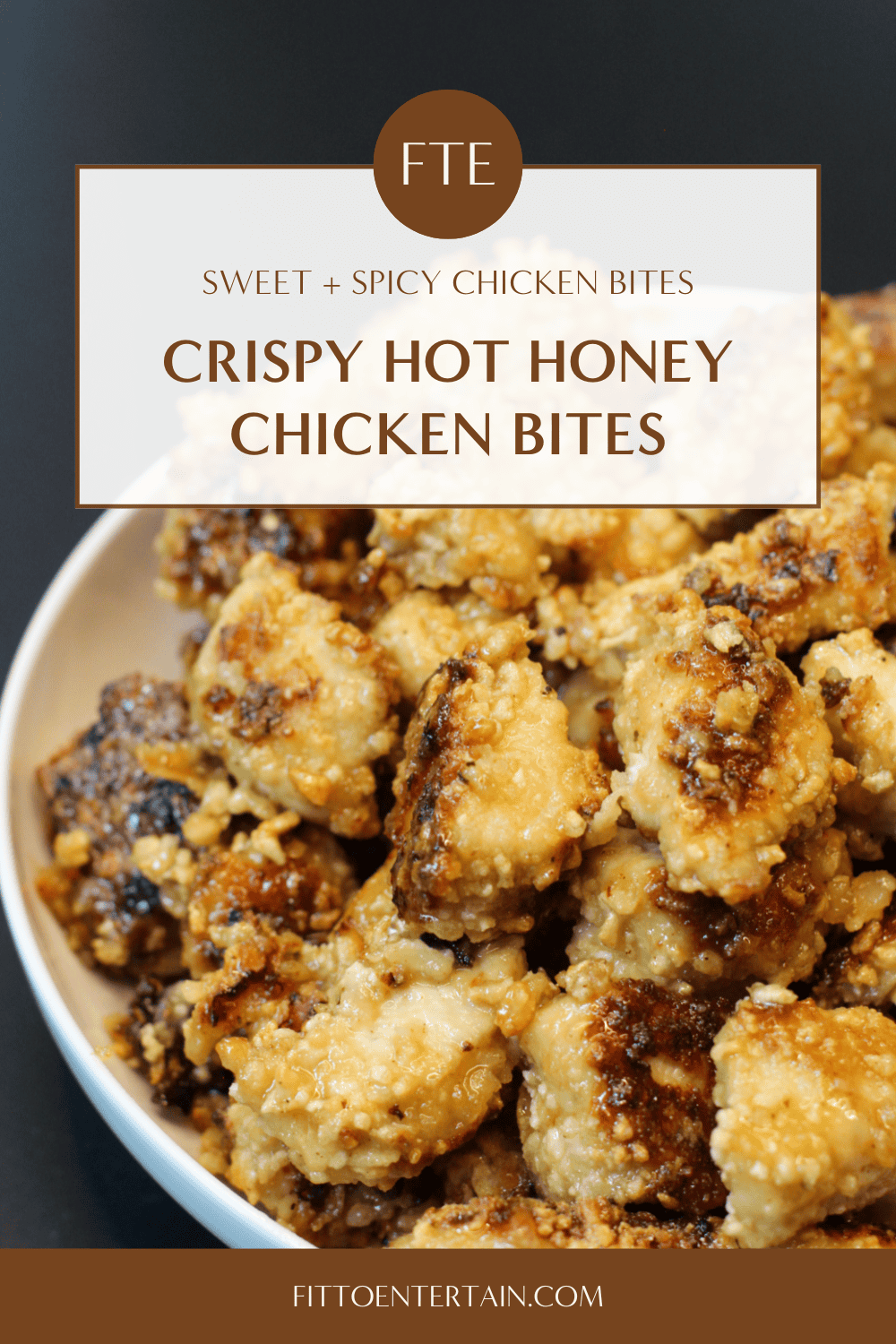 Hot Honey Chicken Bites - Fit to Entertain